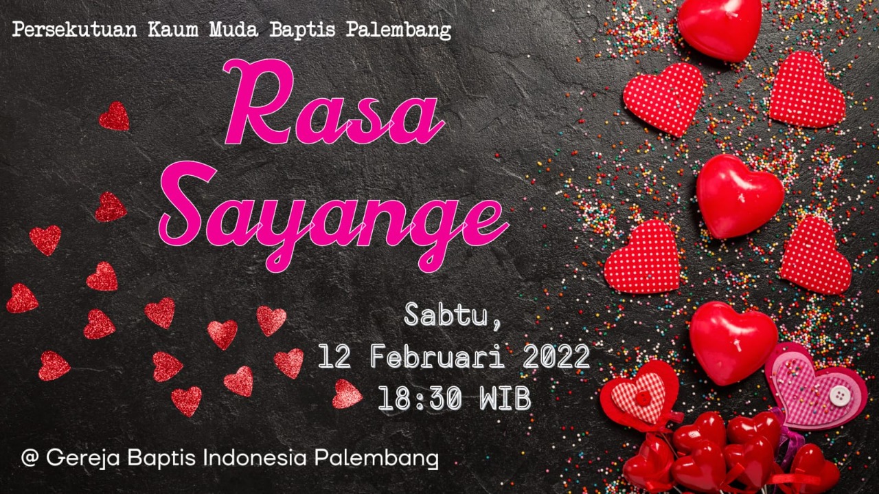 |Minggu, 06 Februari 2022 | Tema Bulan Februari 2022 : ” Kasih-Mu Tiada ...